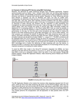 The Optimization of IPTV Service Through SDN In A MEC Architecture, Respective Simulations In ...
