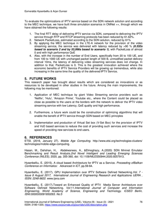 The Optimization of IPTV Service Through SDN In A MEC Architecture ...