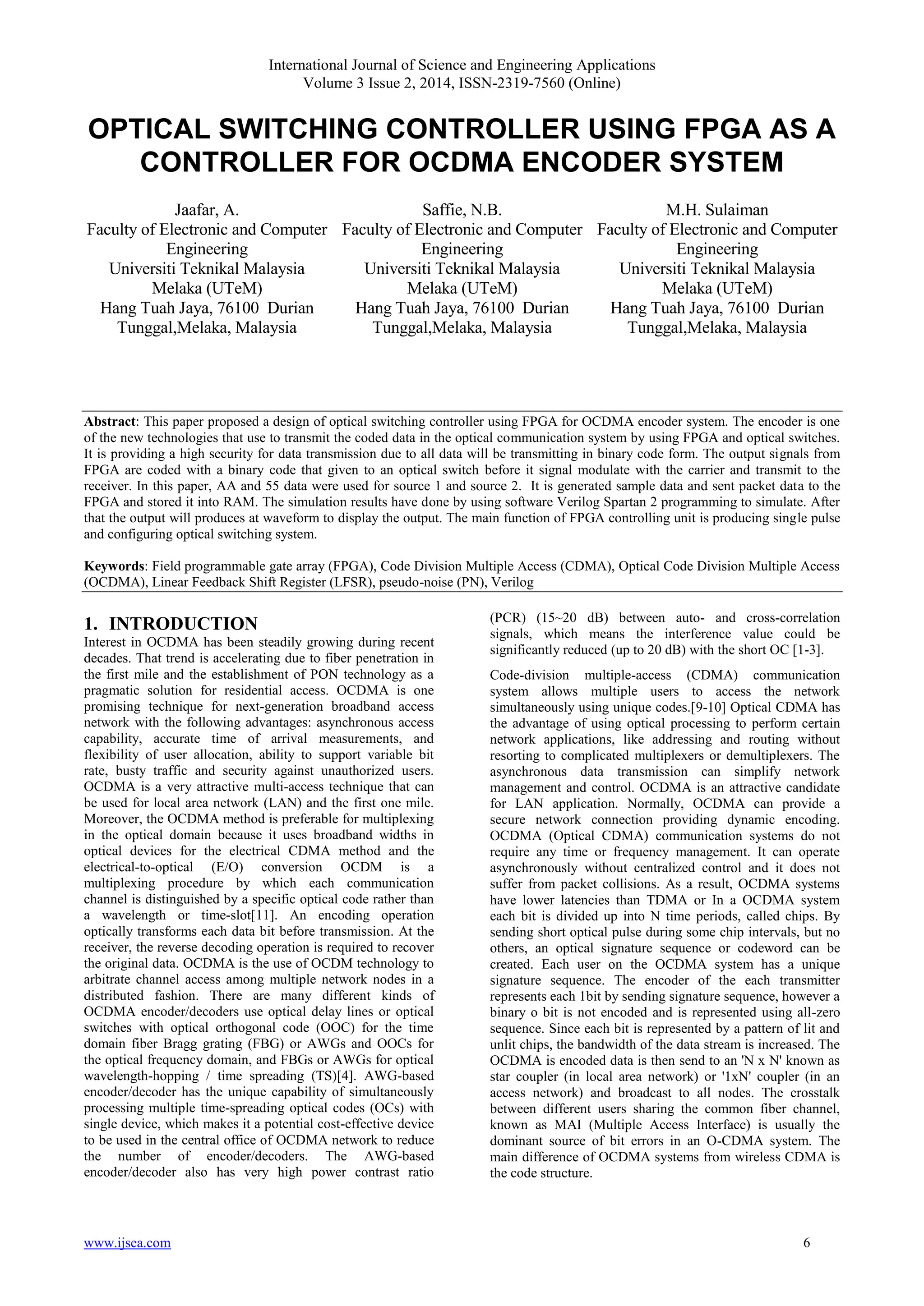 OPTICAL SWITCHING CONTROLLER USING FPGA AS A CONTROLLER FOR OCDMA ENCODER SYSTEM | PDF