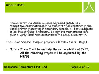 Internation Junior Science Olympiads | PPT