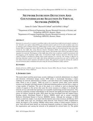 NETWORK INTRUSION DETECTION AND COUNTERMEASURE SELECTION IN VIRTUAL NETWORK (NIDCS) | PDF