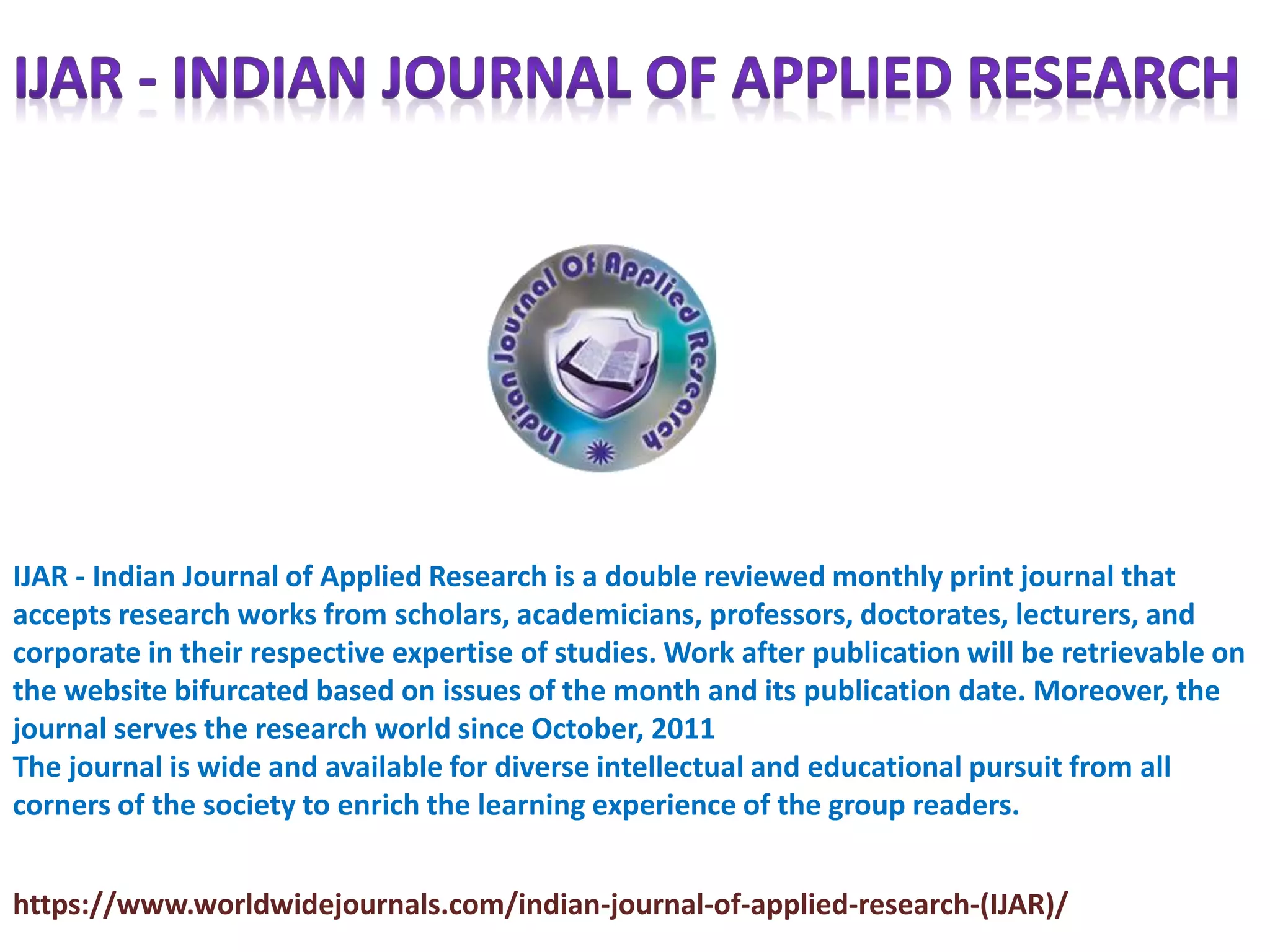 World Wide Journals (WWJ), IJAR, IJSR, GJRA, PARIPEX | PPT