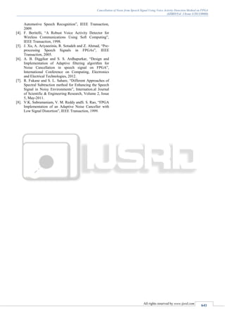 Cancellation of Noise from Speech Signal using Voice Activity Detection Method on FPGA | PDF