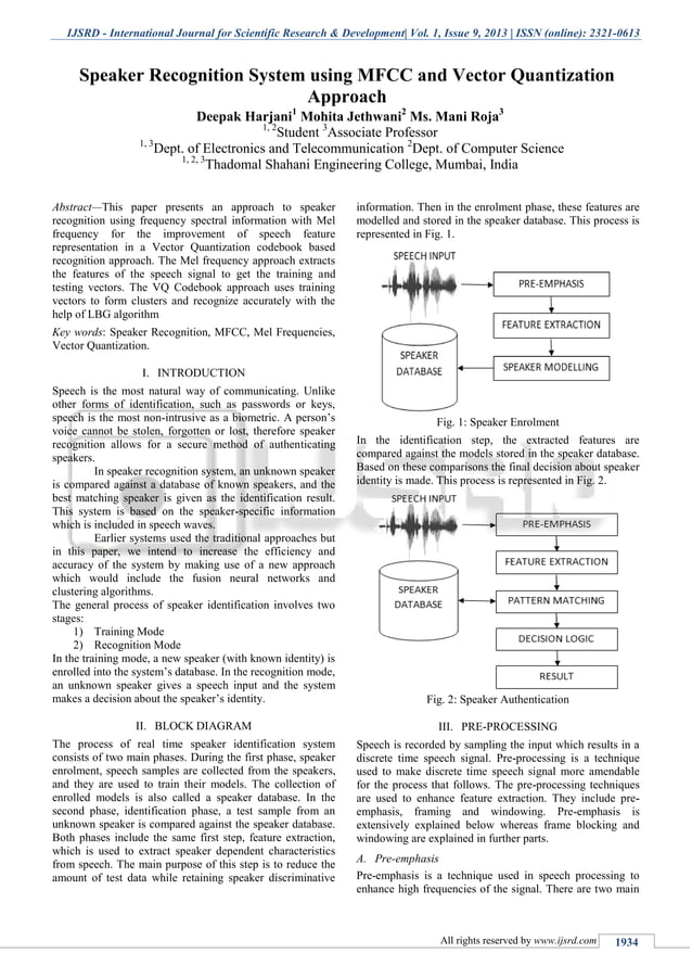 Speaker Recognition System Using Mfcc And Vector Quantization Approach