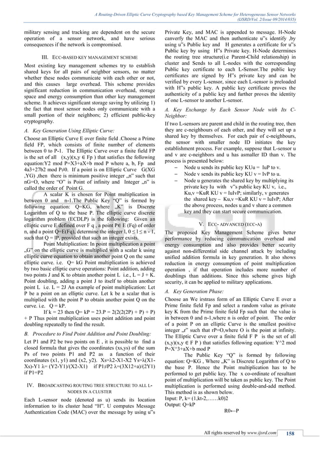 A Routing-Driven Elliptic Curve Cryptography Based Key Management Scheme for Heterogeneous ...