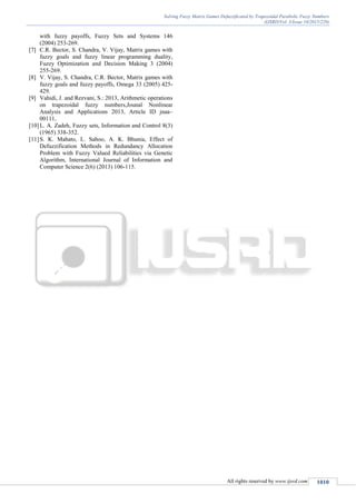 Solving Fuzzy Matrix Games Defuzzificated by Trapezoidal Parabolic Fuzzy Numbers | PDF