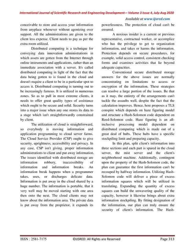 A Privacy Preserving Three Layer Cloud Storage Scheme Based On Computational Intelligence In Fog