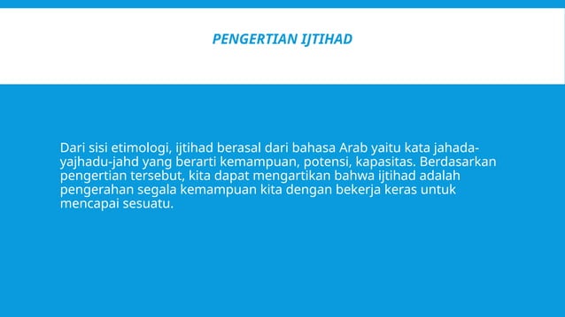 PERBEDAAN ANTARA IJTIHAD DAN MUJTAHID pptx | PPT