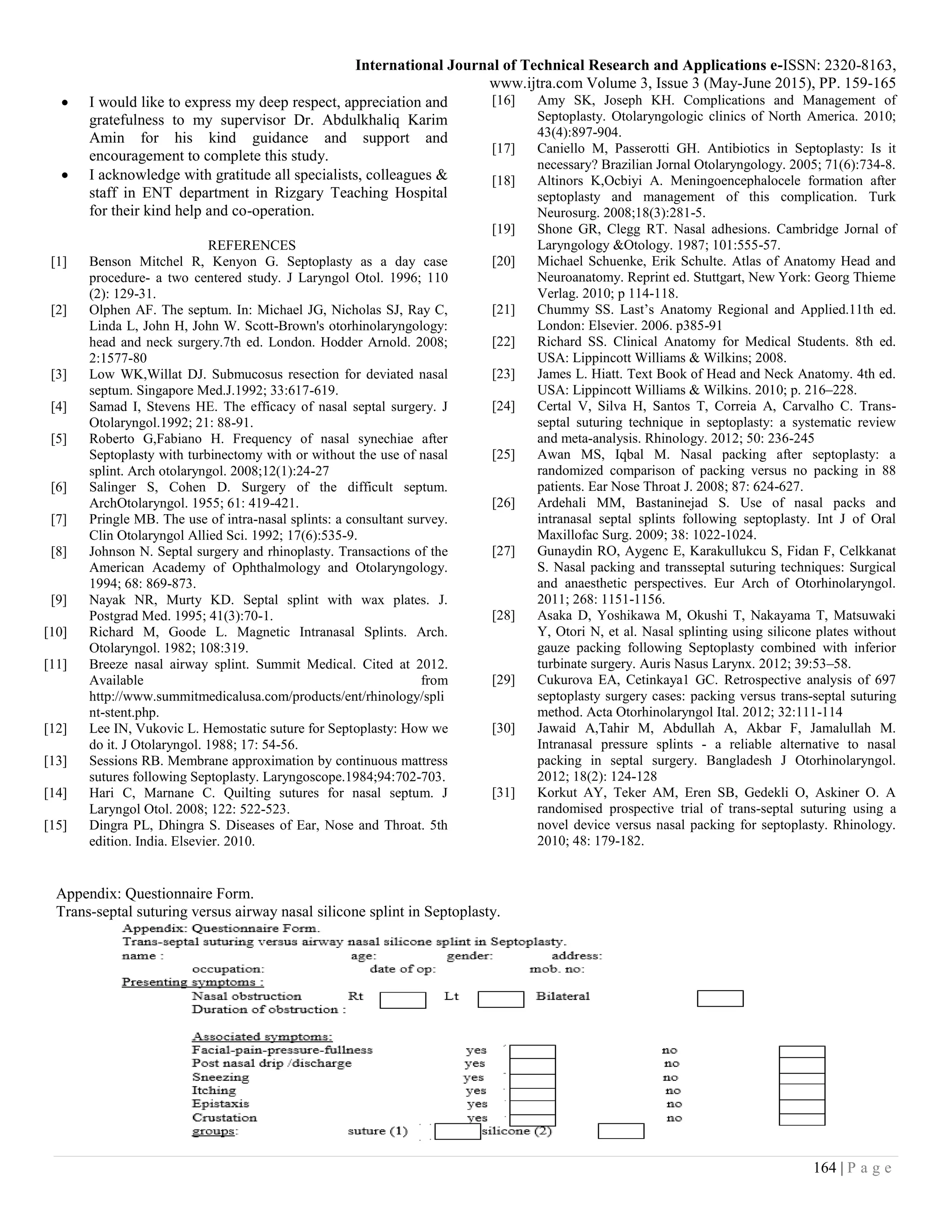 TRANS-SEPTAL SUTURE METHOD VERSUS INTRANASAL SILICONE SPLINT IN ...
