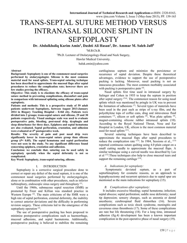 TRANS-SEPTAL SUTURE METHOD VERSUS INTRANASAL SILICONE SPLINT IN ...