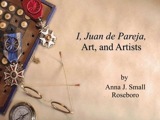 I, juan de pareja | PPT