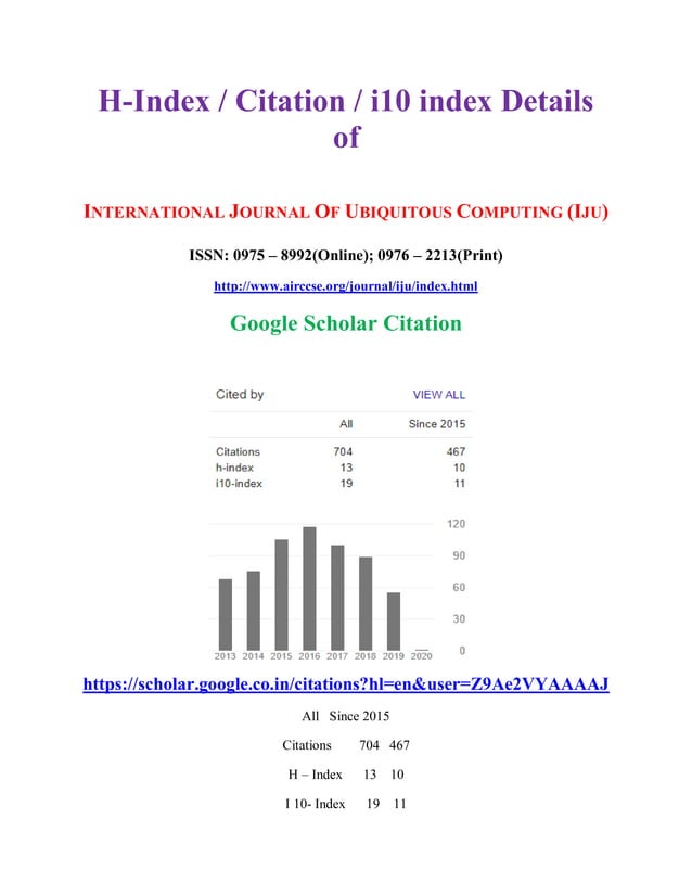 H-Index / Citation / i10 index Details of International Journal of Ubiquitous Computing (IJU) | PDF