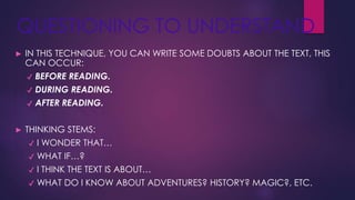 Reading comprehension techniques. | PPTX