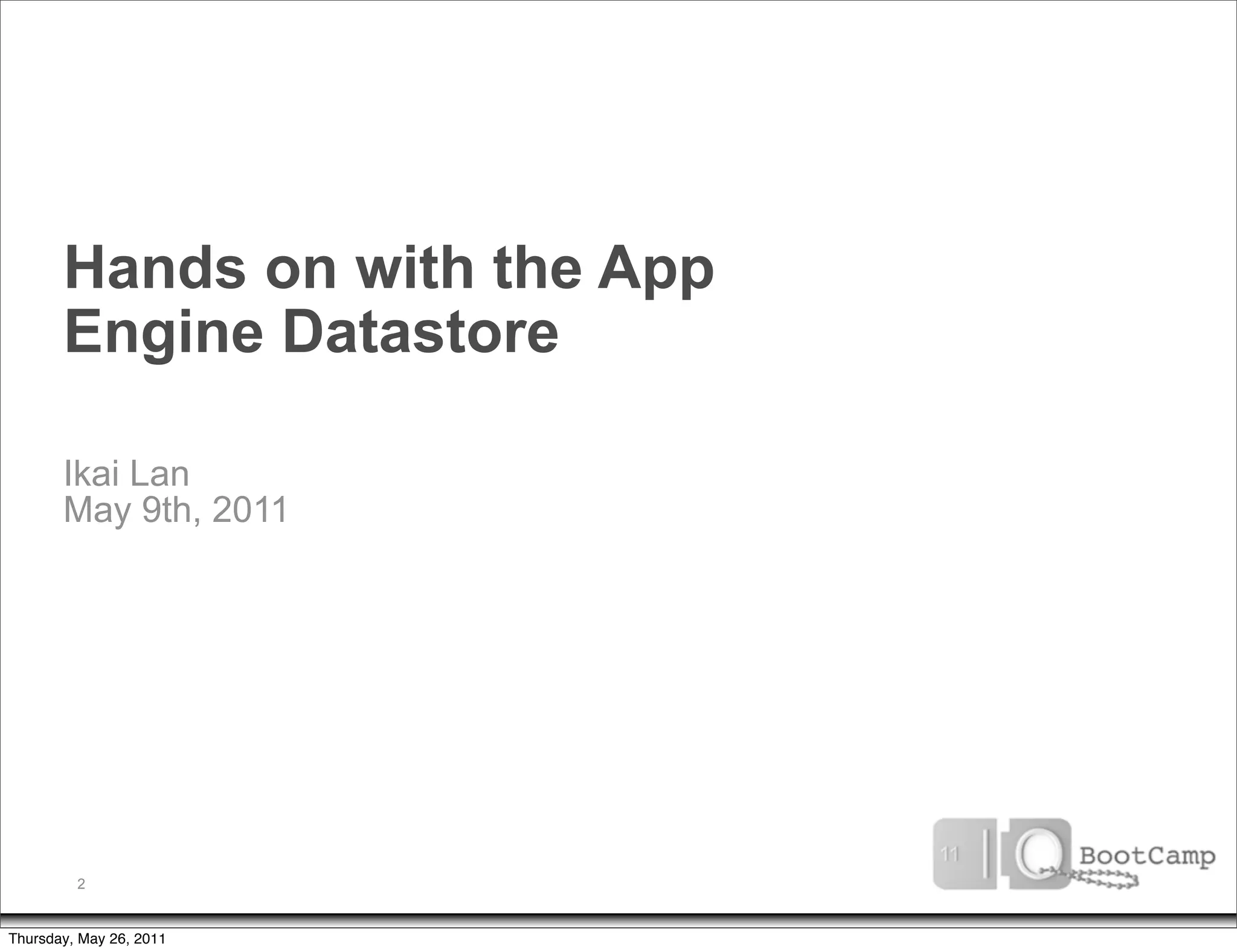 Introducing the App Engine datastore | PPT