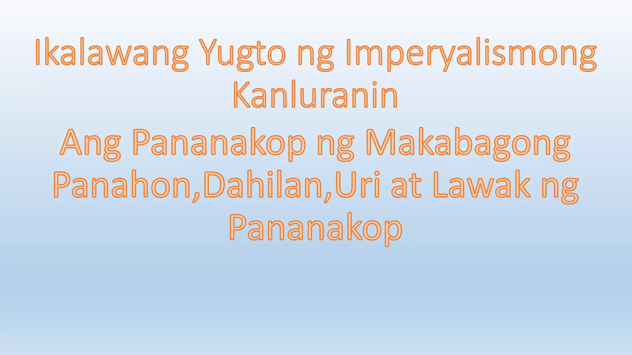 Ikalawang Yugto ng Imperyalismo | PPTX