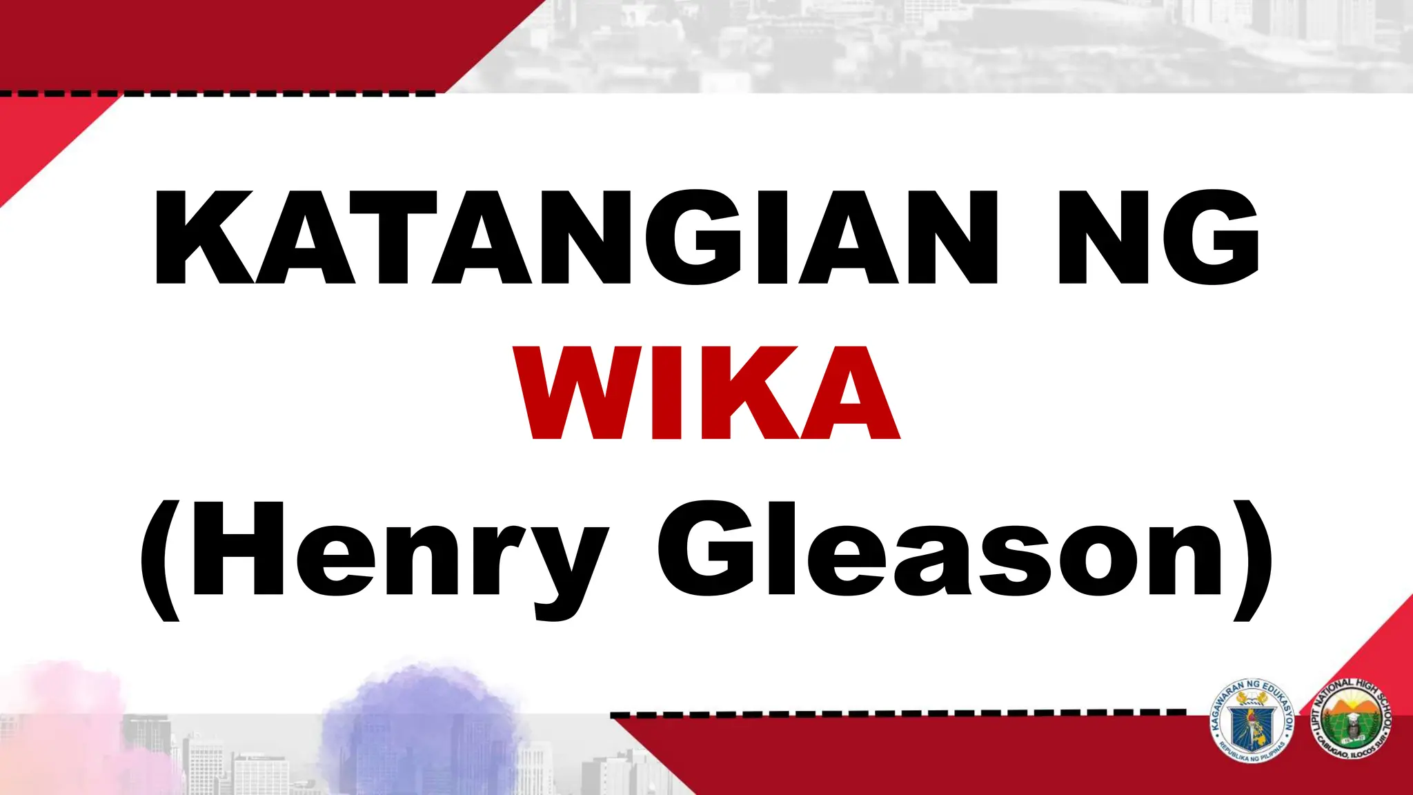 ikalawang araw komunikasyon(kahulugan ng wika at katangian).pptx