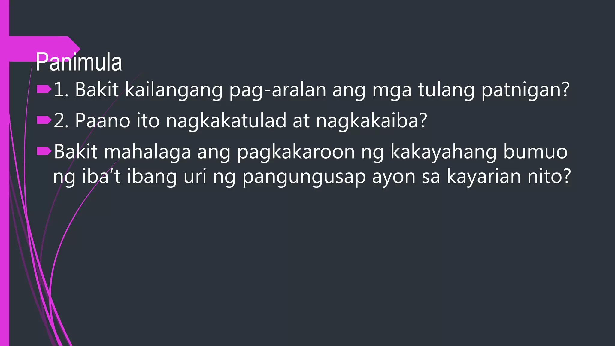 (Ikalawang bahagi)dulang pantanghalan | PPTX