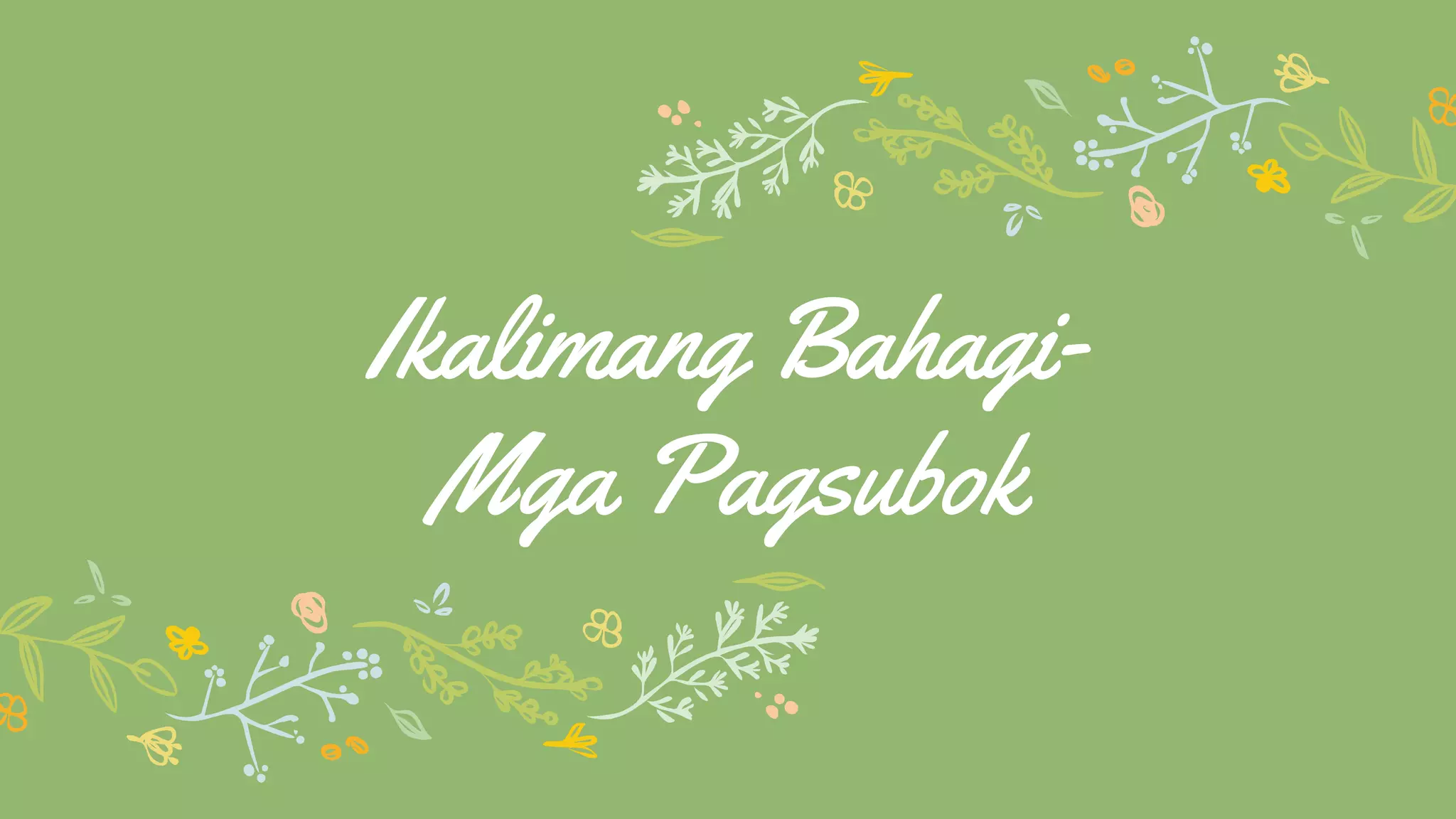 Ikalimang Bahagi -Mga Pagsubok na Hinarap ni Don Juan | PPTX Ikalimang Bahagi -Mga Pagsubok na Hinarap ni Don Juan | PPTX