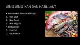 Ikan dan hasil laut | PPTX