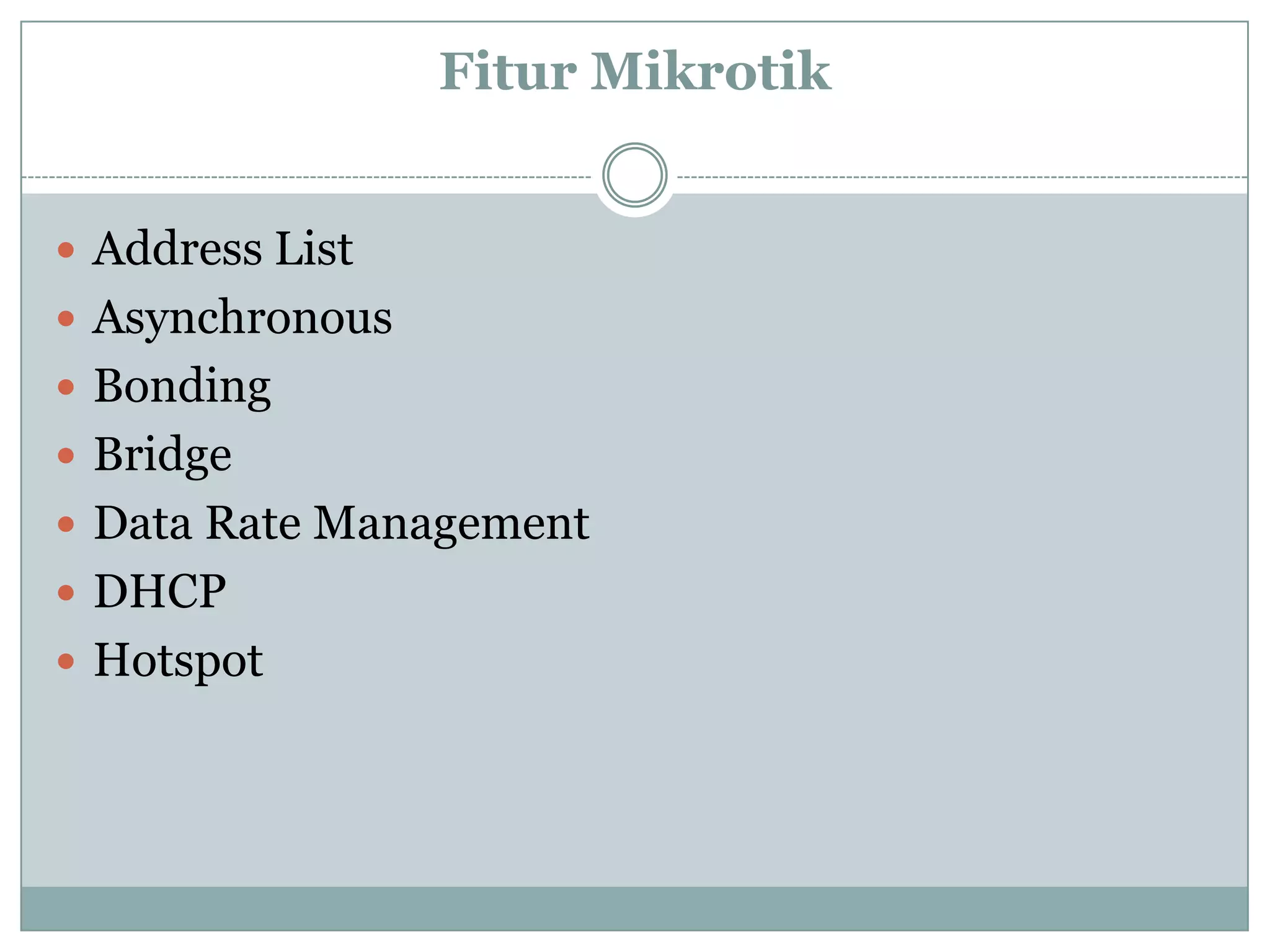 ppt mikrotik | PPTX