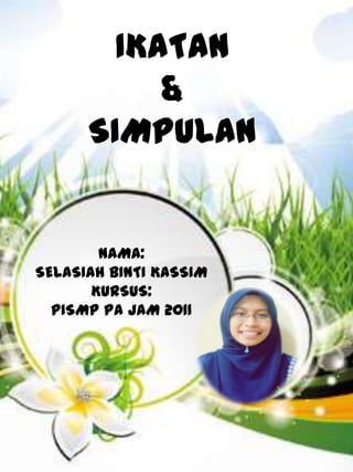 Ikatan (PPIM) | PPTX