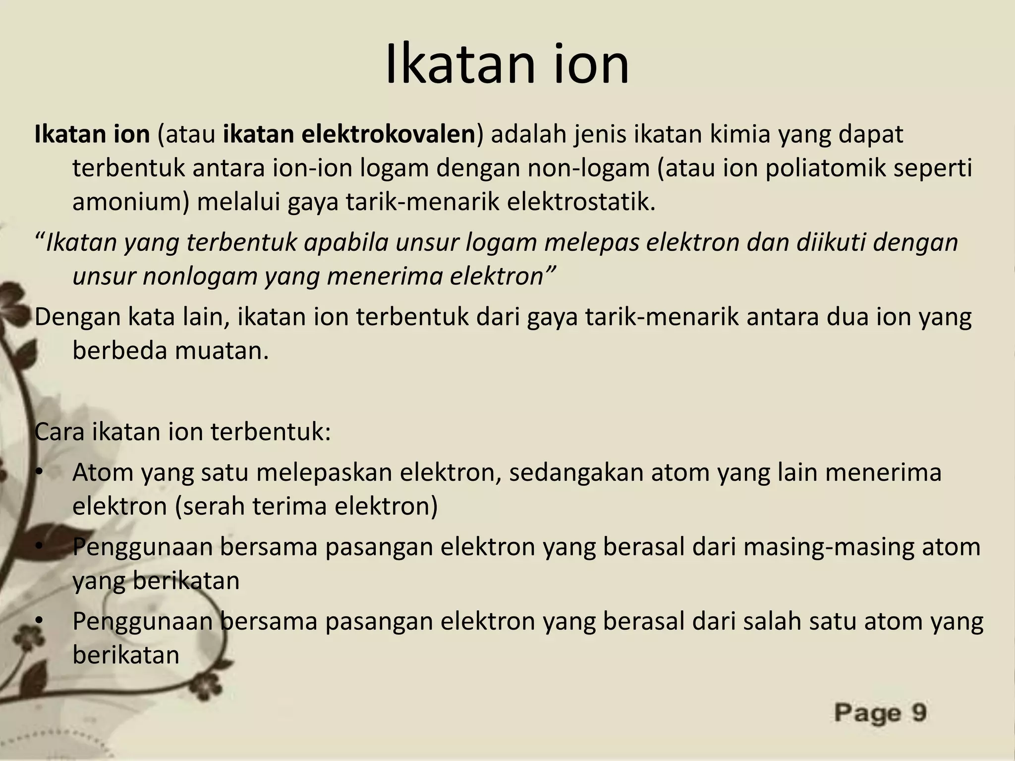 Ikatan kimia, ikatan ion, dan ikatan kovalen | PPTX