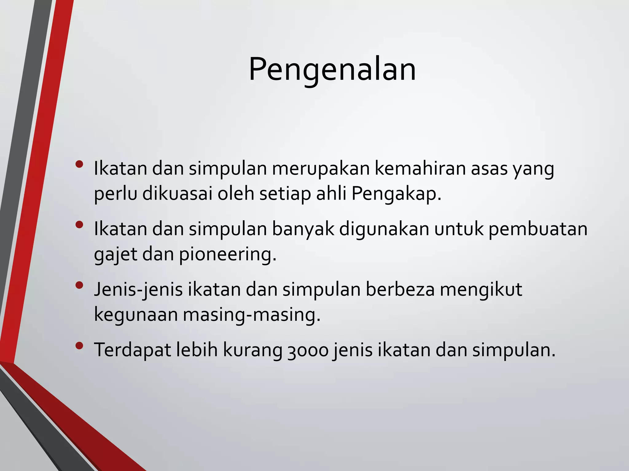 Ikatan Dan Simpulan.ppt