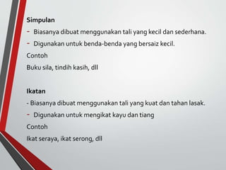Ikatan Dan Simpulan.ppt