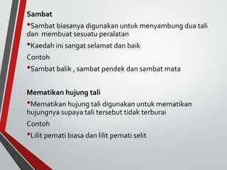 Ikatan Dan Simpulan.ppt