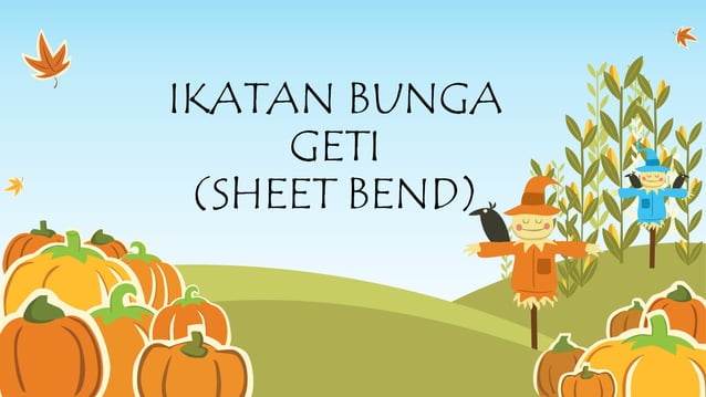 Ikatan dan simpulan asas | PPTX