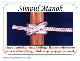 Ikatan dan simpulan tali | PPT