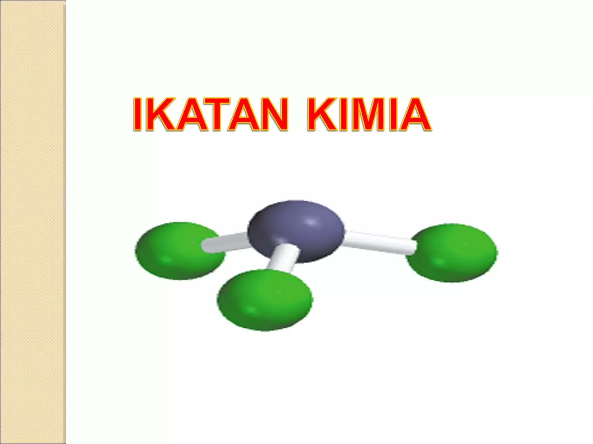 Ikatan kimia | PPT