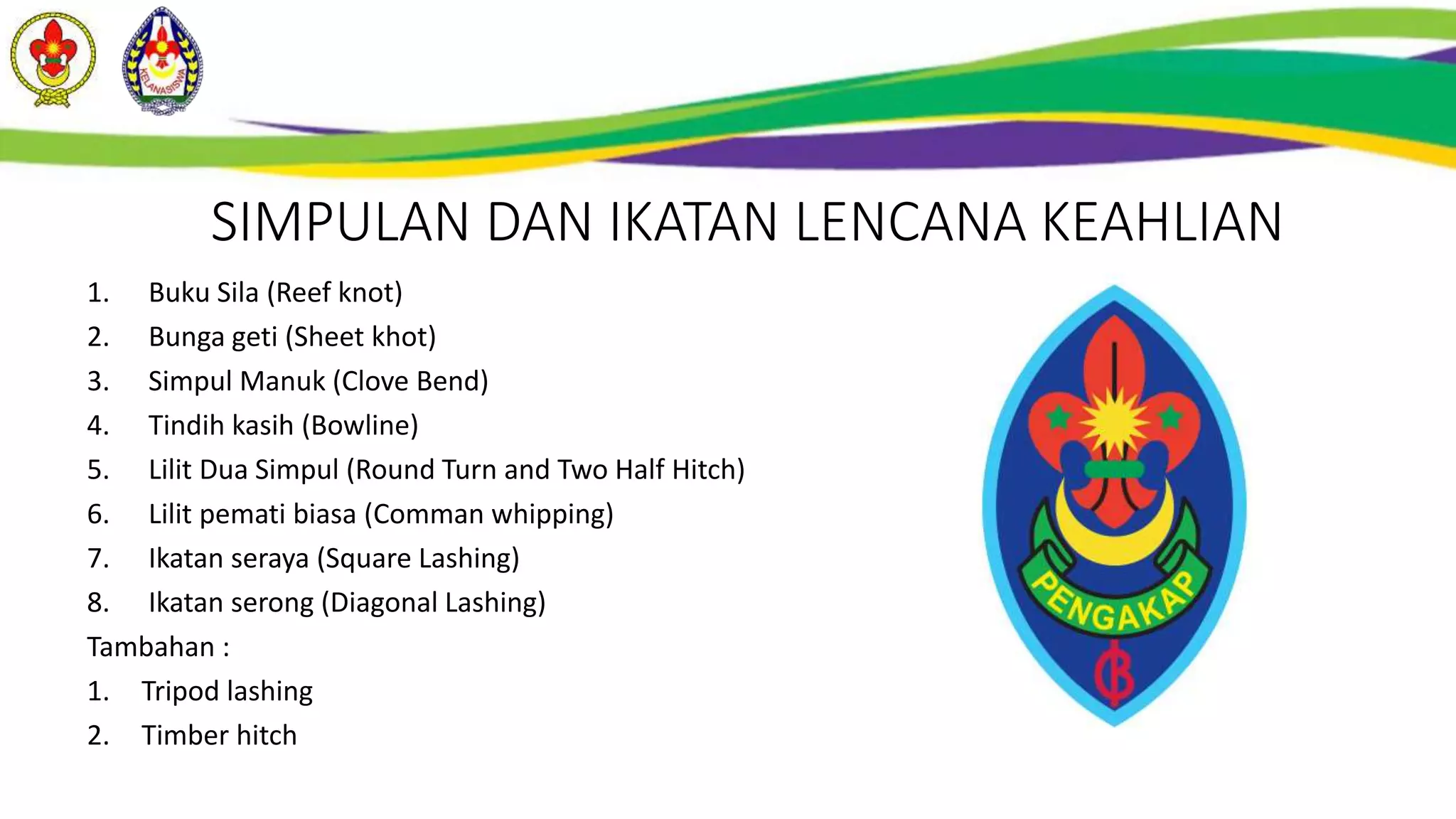 Pengakap : Ikatan lencana keahlian | PPTX