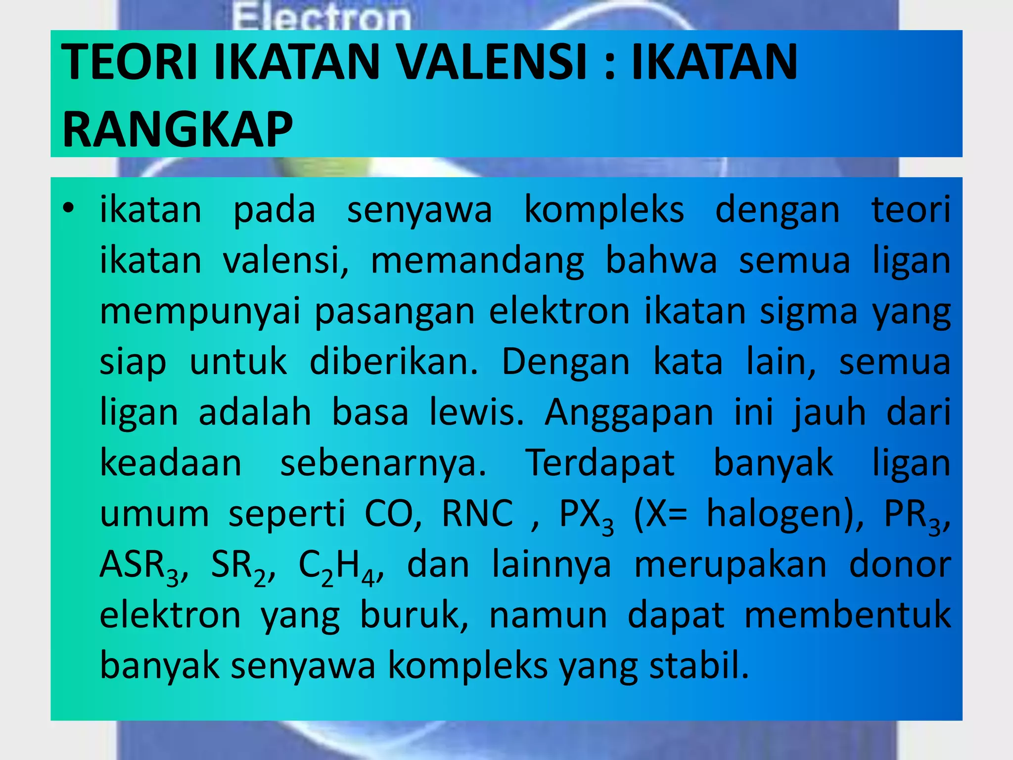 Ikatan pada Molekul dan Ion Kompleks | PPTX