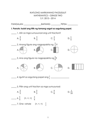 K TO 12 GRADE 2 Ikatlong Markahang Pagsusulit | PDF