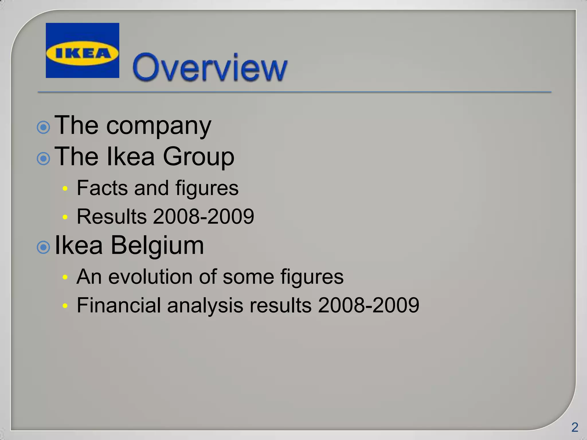 Financial analysis Ikea 2008-2009 | PPTX