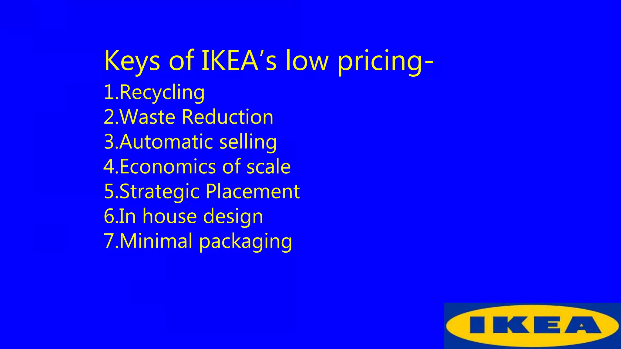 Ikea case study | PPTX | Business | Business and Finance