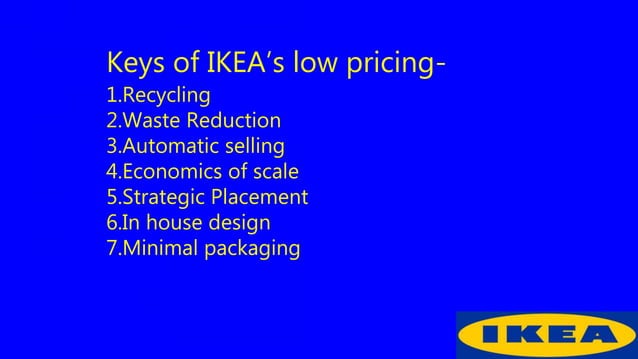 Ikea case study | PPTX | Business | Business and Finance