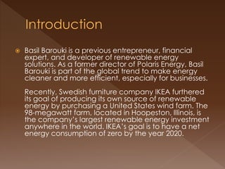 IKEA Continues to Invest in Renewable Energy | PPT