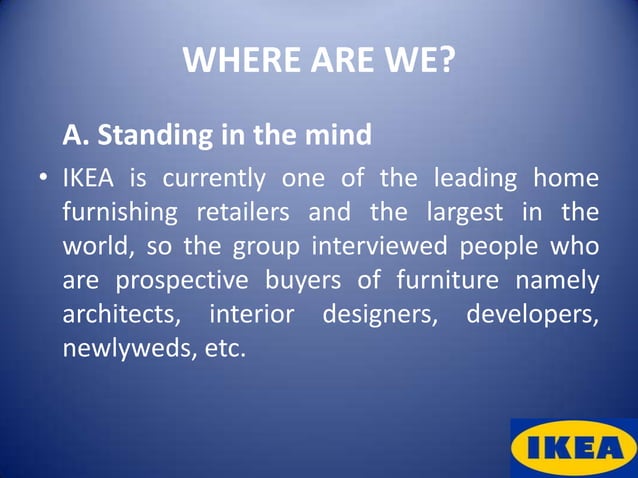 IKEA PRESENTATION | PPTX | Retail Industry | Industries
