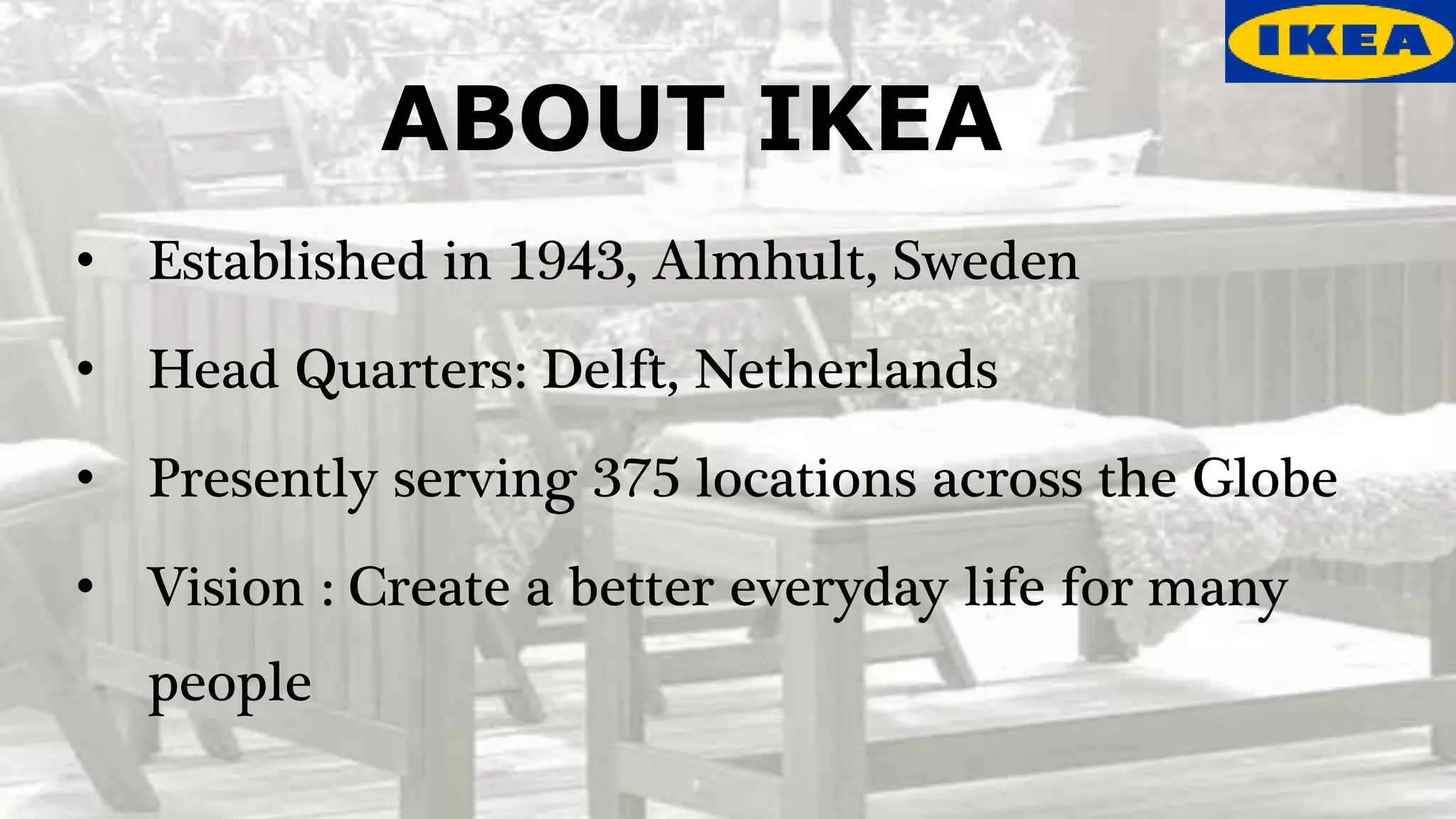 Ikea operations ppt | PPTX | Business | Business and Finance