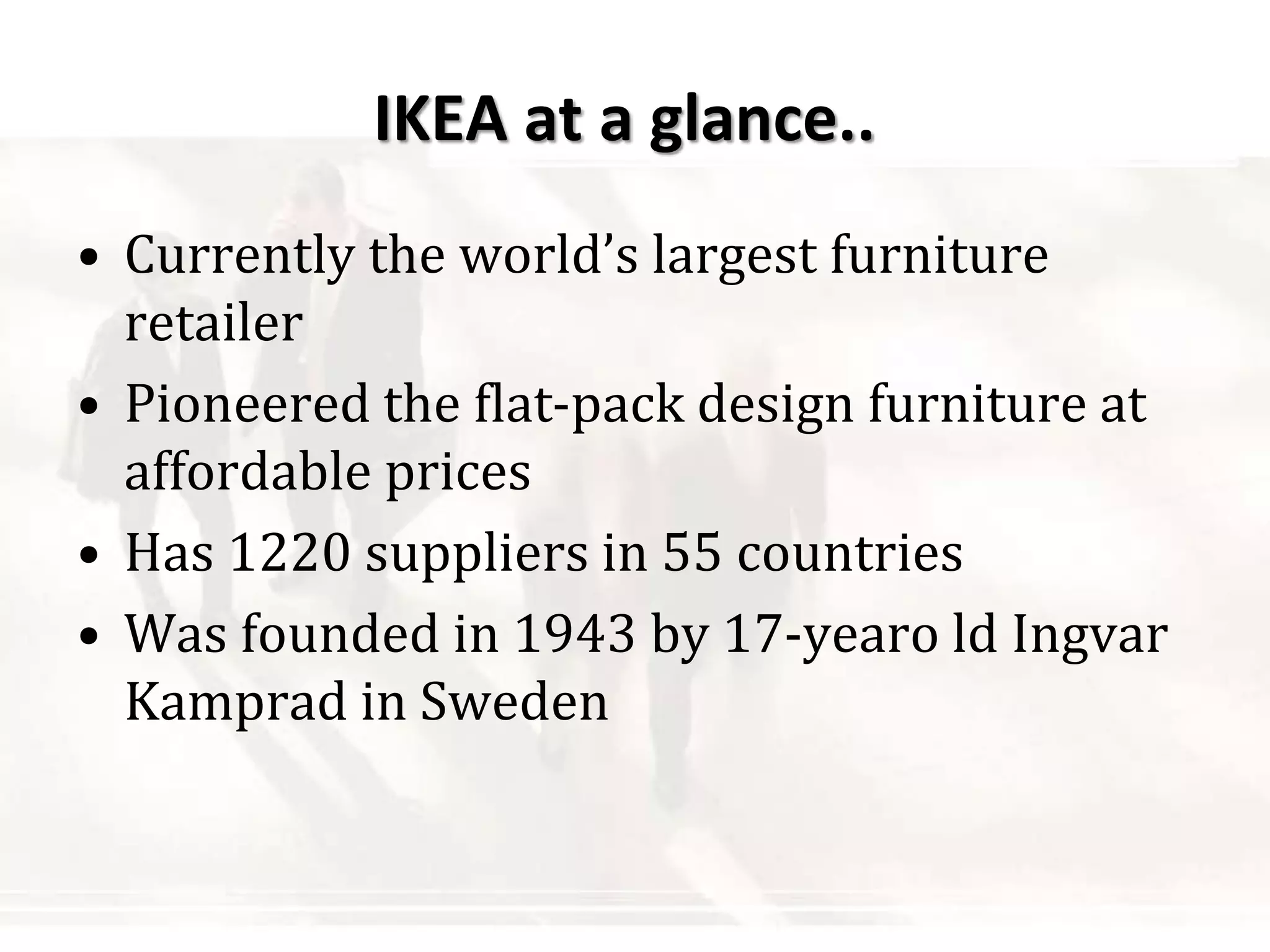 Ikea presentation final | PPTX | Retail Industry | Industries