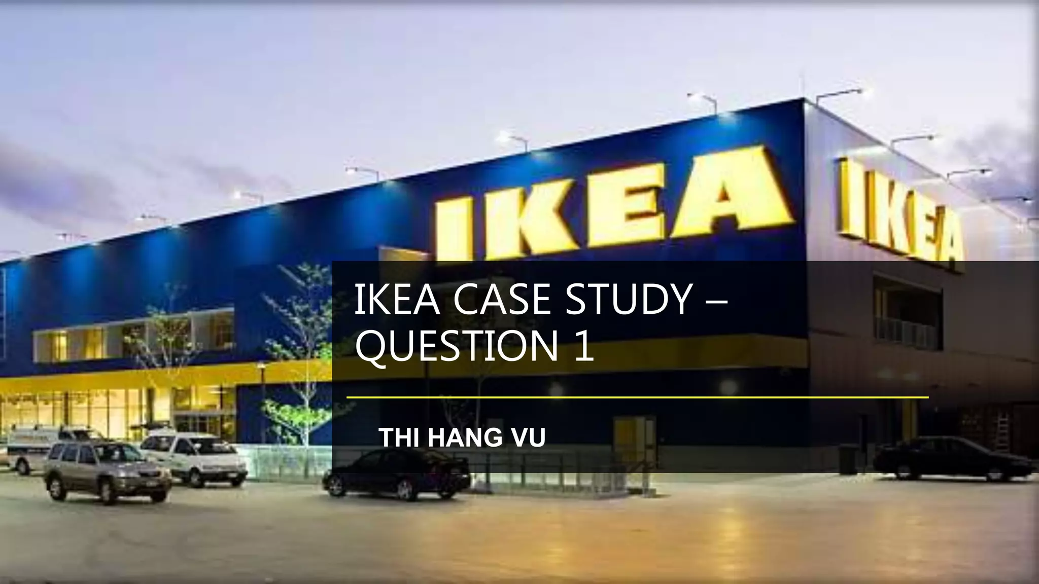 IKEA Business Model - Success Factors | PPTX