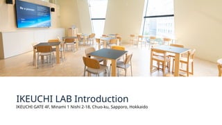 IKEUCHI LAB INTRODUCTION - coworking space and incubation center.pptx