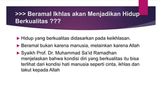 Ikhlas Beramal.pptx