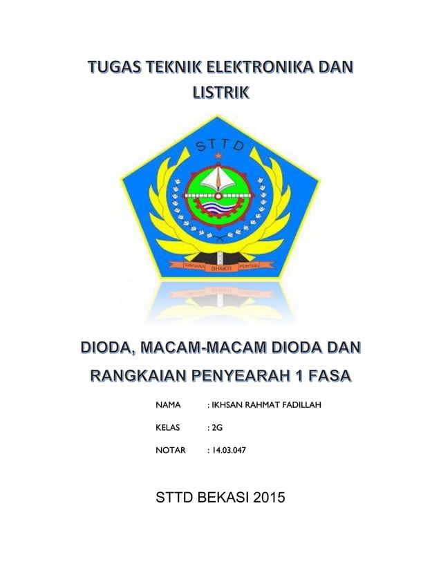 dioda, macam macam dioda dan rangkaian penyearah 1 fasa | PDF