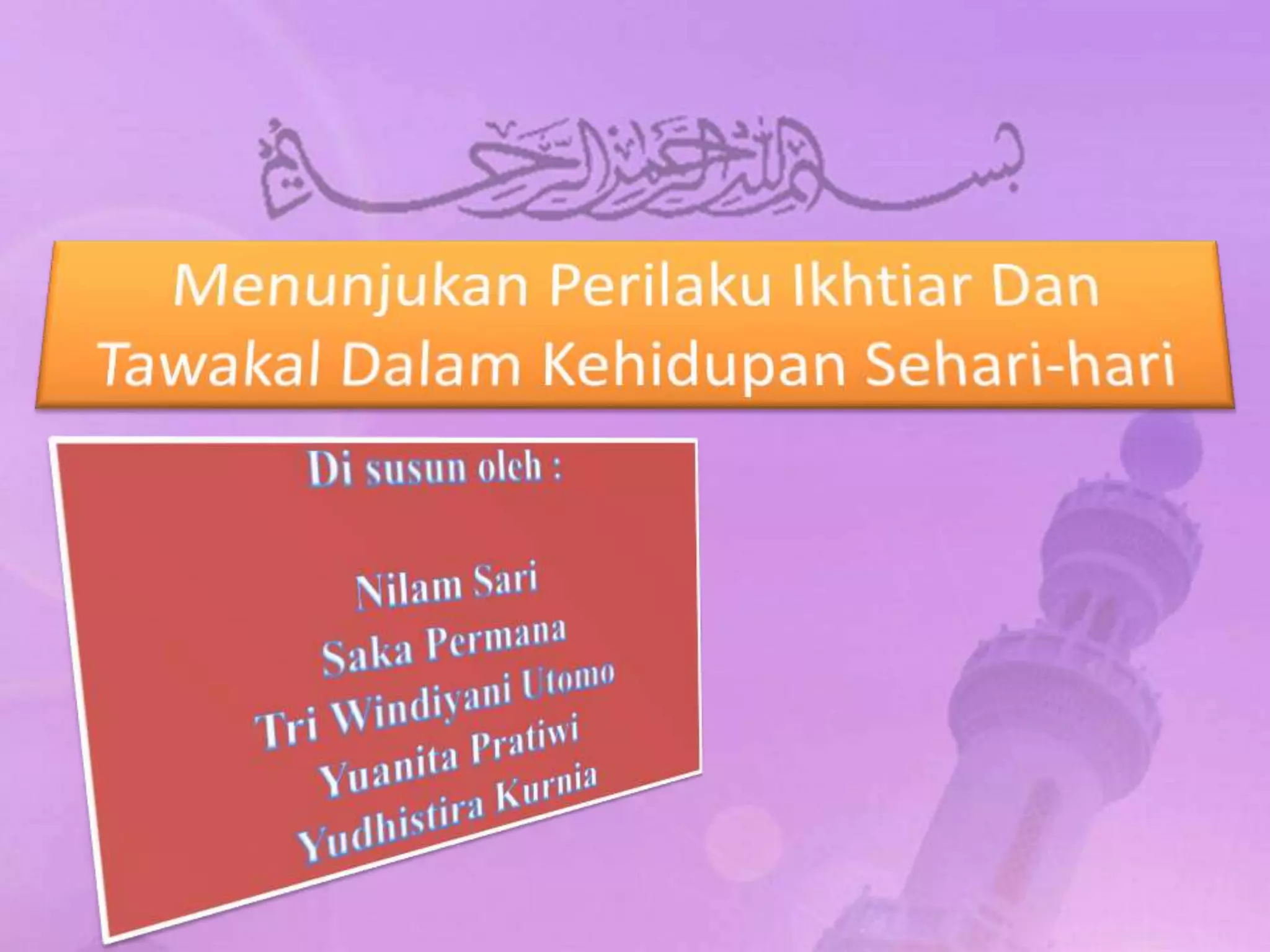 Ikhtiar dan tawakal agama | PPT Ikhtiar dan tawakal agama | PPT