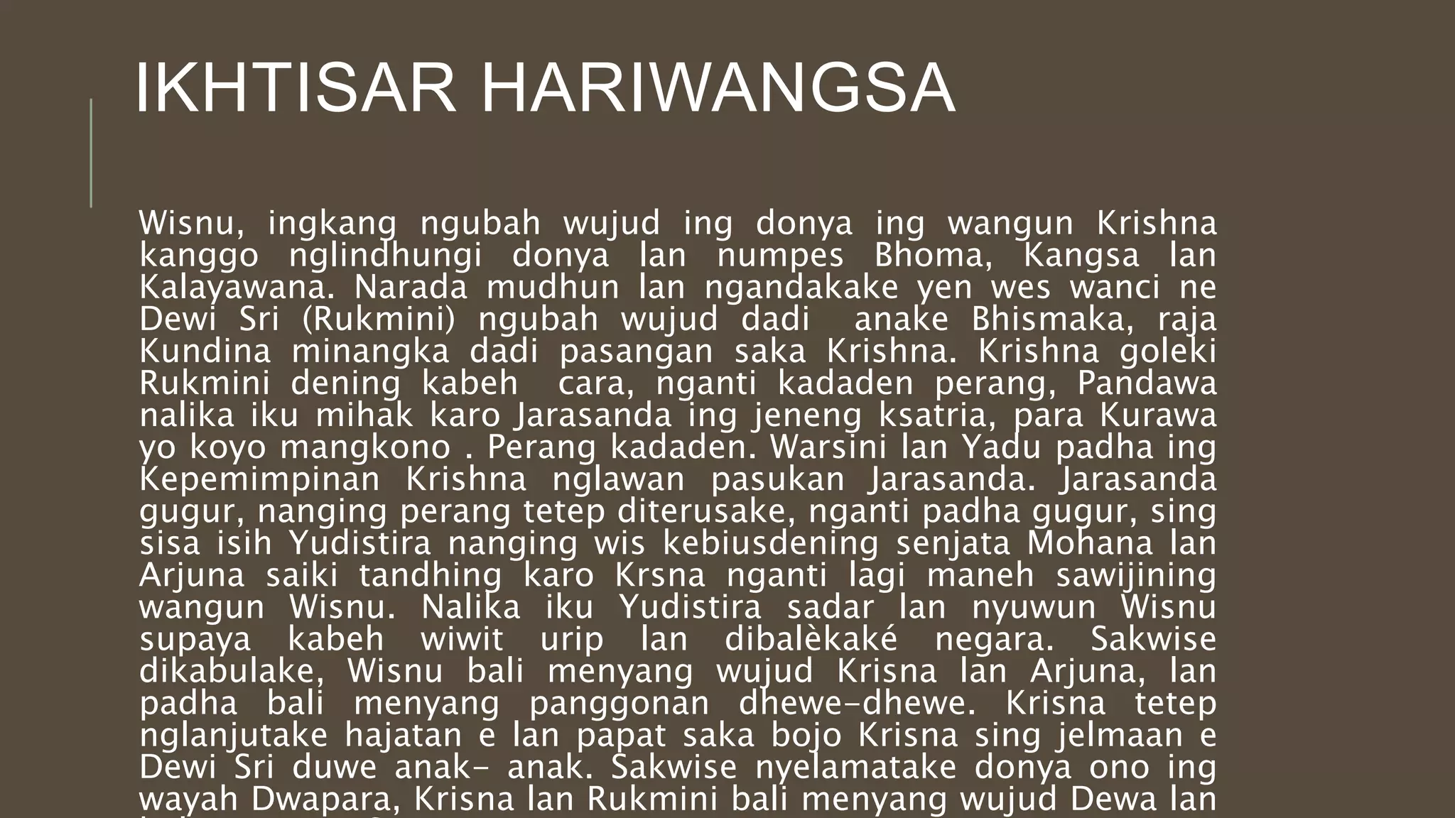 Ikhtisar Hariwangsa (Kakawin pada masa jayabaya Kerajaan Kediri) | PPT