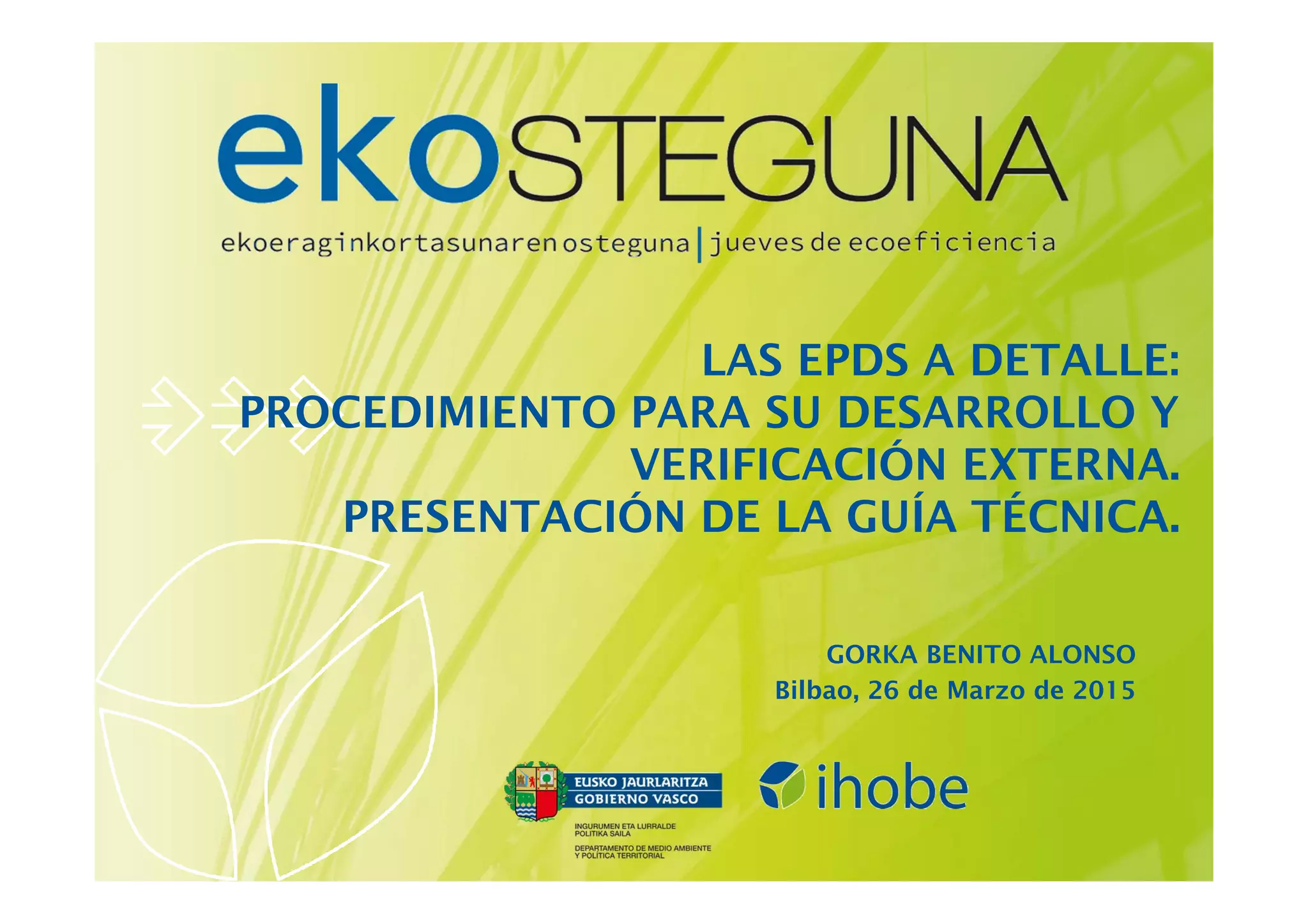 Las EPDs a detalle: procedimiento para su desarrollo y verificación ...