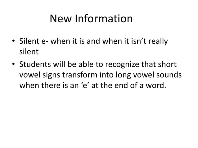 Educ210 here comes silent 'e' lesson plan revised | PPT